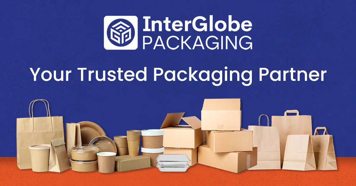 InterGlobe Packaging - Trusted Packaging Partner